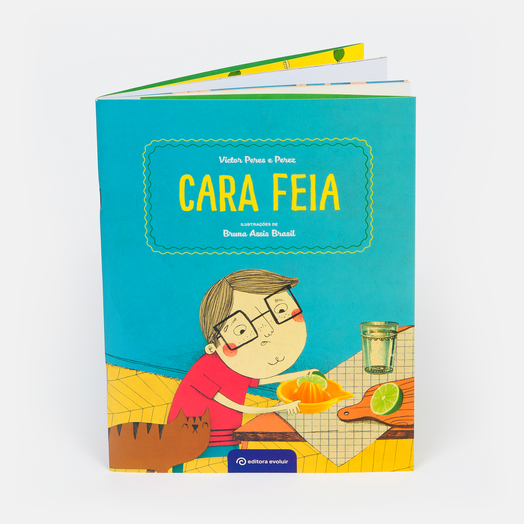 Cara feia – Evoluir